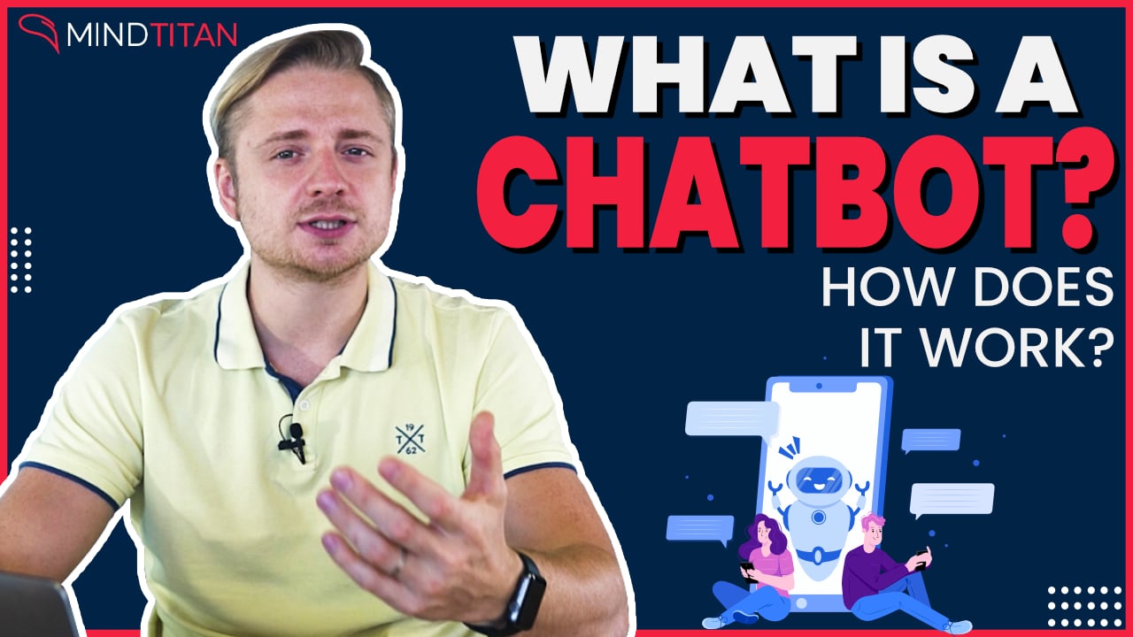 Chatbot - The Ultimate Overview. Technology explained with real examples