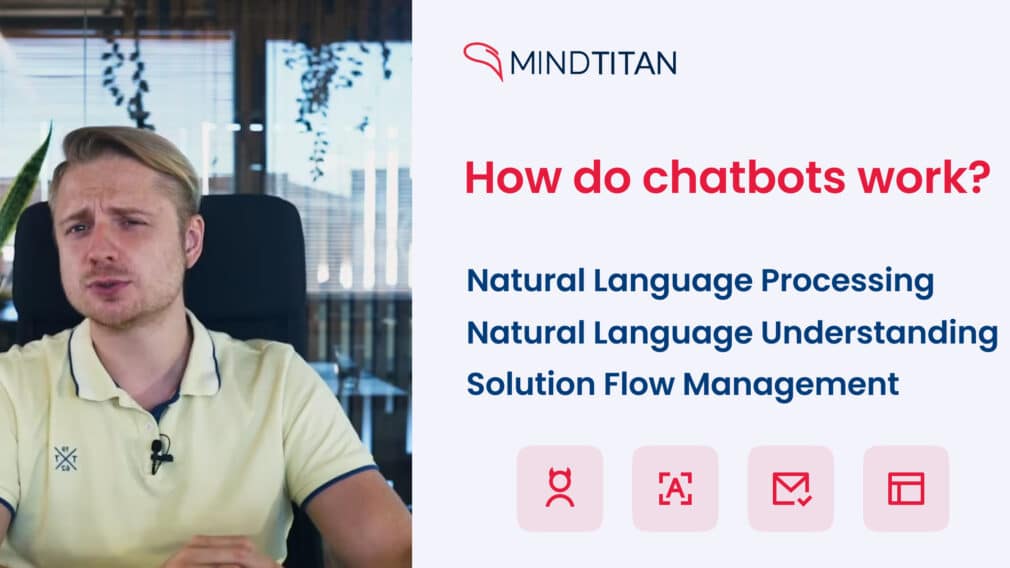 How do chatbots work and what is the technology behind them?